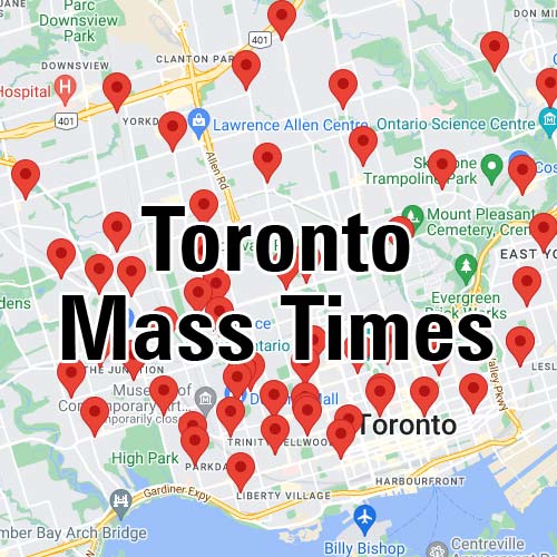 Toronto Catholic Mass Times | Find a Mass in Toronto