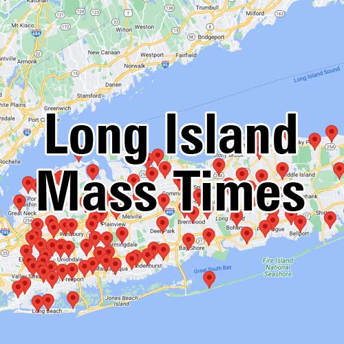 Long Island Catholic Mass Times | Find a Mass