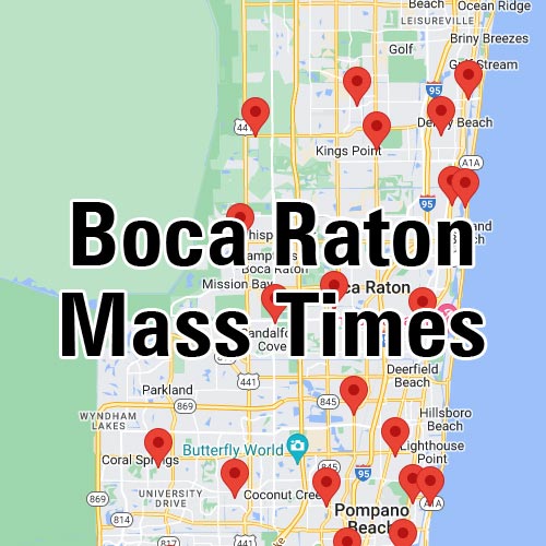 Boca Raton Catholic Mass Times | Mass Finder