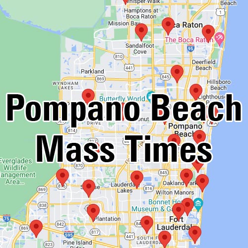 Pompano Beach Mass Times and Catholic Churches | Find a Mass